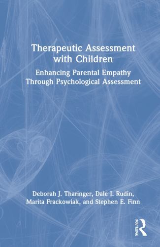 Therapeutic Assessment with Children by Deborah J. Tharinger (2022 ...