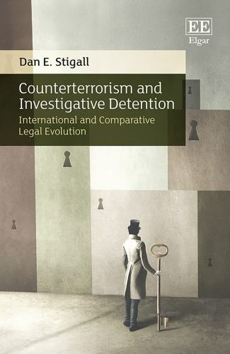 Counterterrorism and Investigative Detention : International and ...