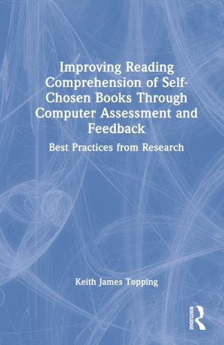 Improving Reading Comprehension of Self-Chosen Books Through Computer ...