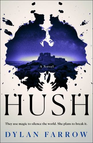 Hush : A Novel by Dylan Farrow (2022, Trade Paperback) for sale online ...