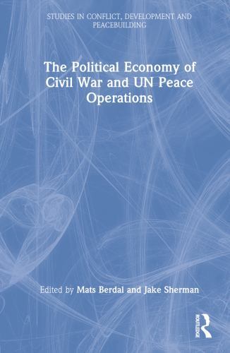 Studies in Conflict, Development and Peacebuilding Ser.: Political ...