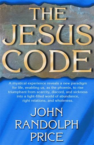 Jesus Code by John Randolph Price (Trade Paperback) for sale online | eBay