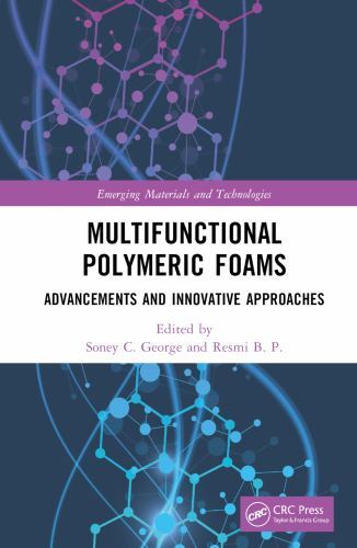 Multifunctional Polymeric Foams : Advancements and Innovative ...