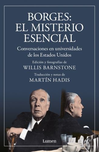 Borges. el Misterio Esencial / Borges. the Essential Mystery by Jorge ...