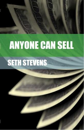 Anyone Can Sell by Seth Stevens (2021, Trade Paperback) for sale online ...