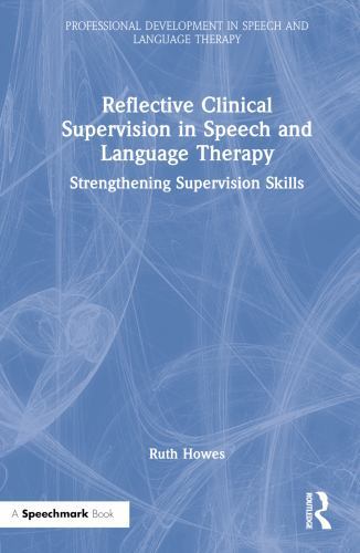 Professional Development in Speech and Language Therapy Ser ...