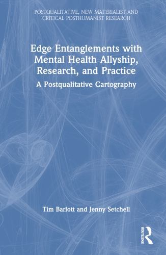 Postqualitative, New Materialist and Critical Posthumanist Research Ser ...