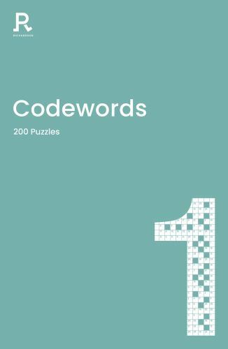 Codewords Book 1 : A Stylish Codeword Book for Adults by Richardson Puzzles Richardson Puzzles ...
