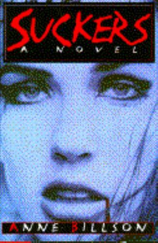 Suckers by Lee Goerner and Anne Billson (1993, Hardcover) for sale ...