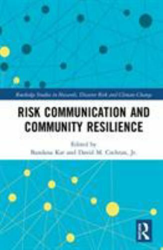 Routledge Studies in Hazards, Disaster Risk and Climate Change Ser ...