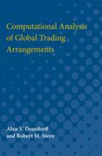 Computational Analysis of Global Trading Arrangements by Alan Verne ...