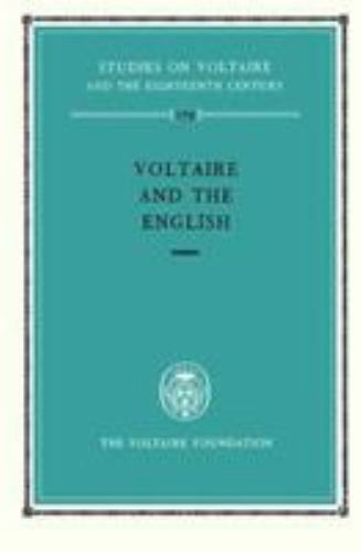 Oxford University Studies in the Enlightenment Ser.: Voltaire and the ...