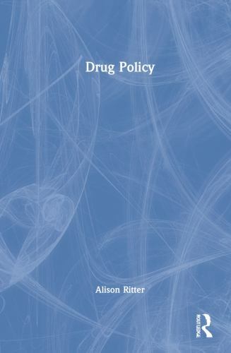 Drug Policy by Alison Ritter (2021, Hardcover) for sale online | eBay UK