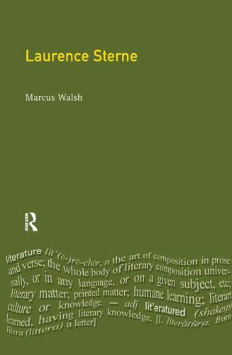 Longman Critical Readers Ser.: Laurence Sterne by Marcus Walsh (2017 ...