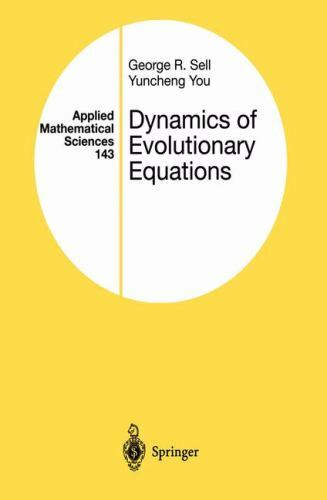 Applied Mathematical Sciences Ser.: Dynamics of Evolutionary Equations ...