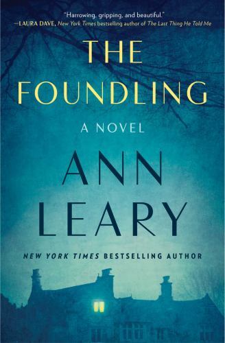 Foundling : A Novel by Ann Leary (2023, Trade Paperback) for sale ...