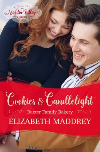 Cookies and Candlelight : Baxter Family Bakery Book Two by Elizabeth ...