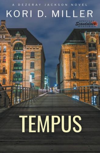 Tempus : A Dezeray Jackson Novel by Kori D. Miller (2020, Trade ...