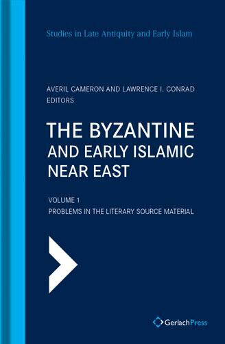 Slaei-Studies in Late Antiquity and Early Islam Ser.: Byzantine and ...