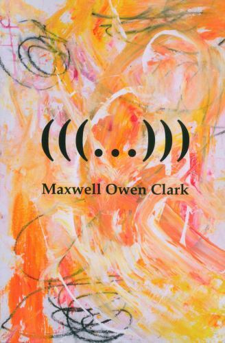 Triple Parenthesis Ellipsis by Maxwell Clark (2017, Trade Paperback ...