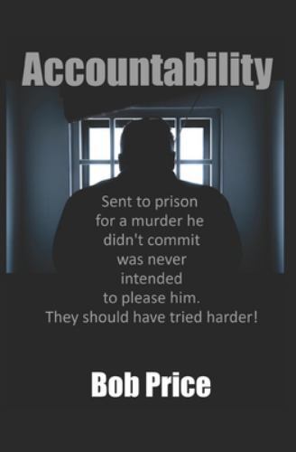 Accountability : Bob Price by Bob Price (2021, Trade Paperback) for ...
