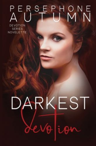 Darkest Devotion by Persephone Autumn (2022, Trade Paperback) for sale ...