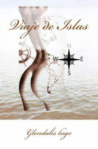 Viaje de Islas by Glendalis lugo (2017, Trade Paperback) for sale ...