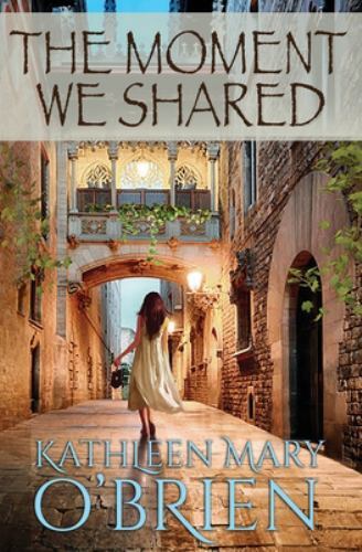 Moment We Shared by Kathleen Mary O'Brien (2022, Trade Paperback) for ...