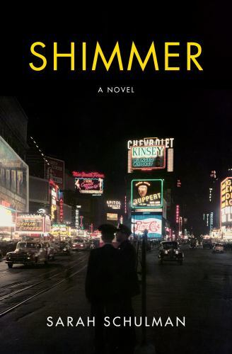 Shimmer by Sarah Schulman (2023, Trade Paperback) for sale online | eBay