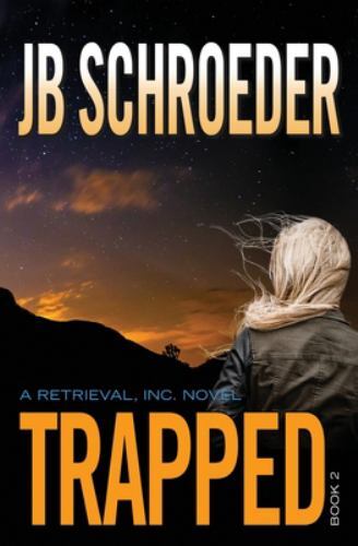 Trapped : Retrieval, Inc by J. B. Schroeder (2022, Trade Paperback) for ...