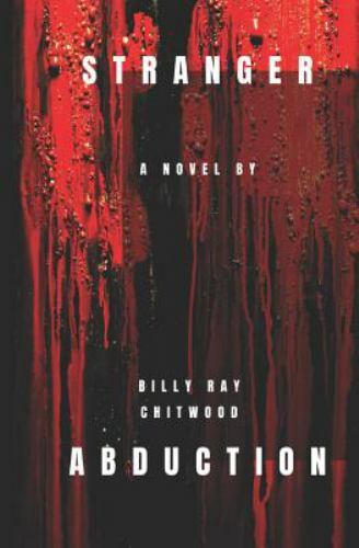 Stranger Abduction by Billy Chitwood (2015, Trade Paperback) for sale ...