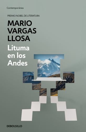 Lituma en Los Andes / Lituma in the Andes by Mario Vargas Llosa (2022 ...