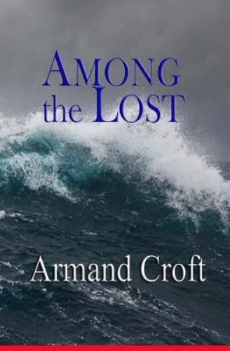 Among the Lost by Armand Croft (2018, Trade Paperback) for sale online ...