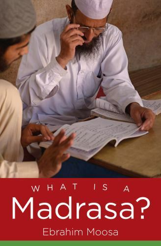 What Is a Madrasa? by Ebrahim Moosa (2019, Trade Paperback) for sale ...