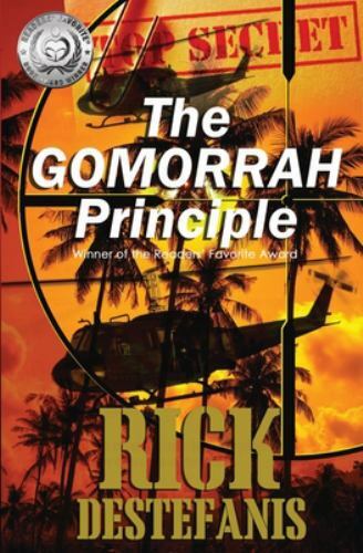 Gomorrah Principle : A Vietnam Special Operations Thriller by Rick ...
