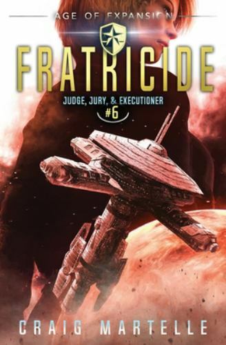 Fratricide by Michael Anderle and Craig Martelle (2019, Trade Paperback ...