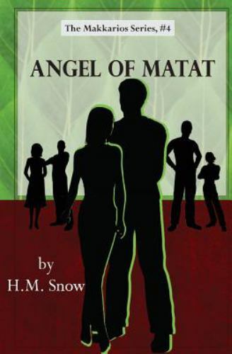 Makkarios: Angel of Matat by H. Snow (2014, Trade Paperback) for sale ...