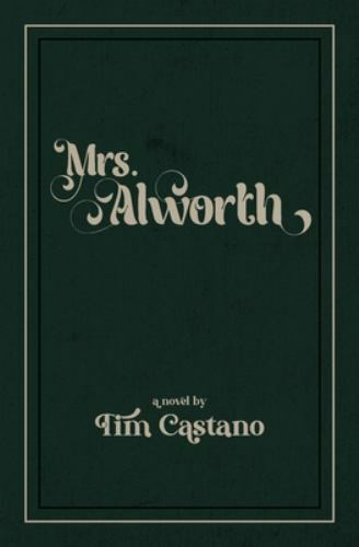 Mrs. Alworth by Tim Castano (2021, Trade Paperback) for sale online ...