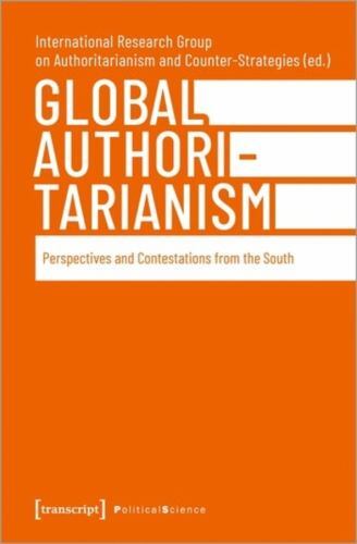 Political Science Ser.: Global Authoritarianism : Perspectives and ...