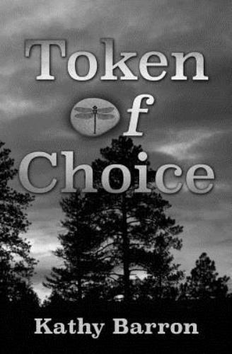 Token of Choice by Kathy Barron (2018, Trade Paperback) for sale online ...