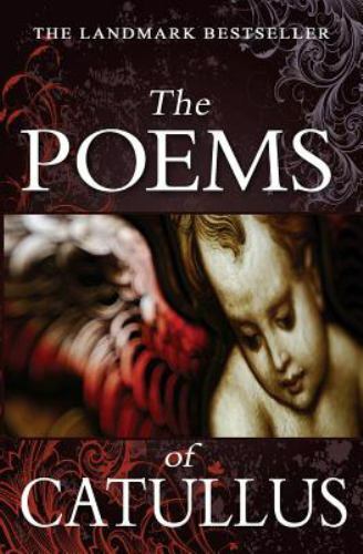Poems of Catullus by Catullus (2010, Trade Paperback) for sale online ...