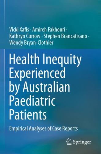 Health Inequity Experienced by Australian Paediatric Patients ...