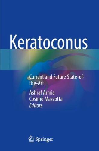Keratoconus : Current and Future State-Of-the-Art by Cosimo Mazzotta ...