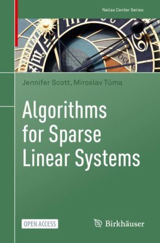 NečAs Center Ser.: Algorithms for Sparse Linear Systems by Jennifer ...