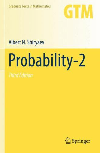 Graduate Texts in Mathematics Ser.: Probability-2 by Albert N. Shiryaev ...