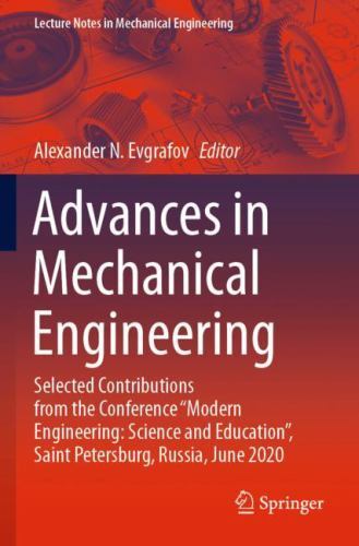 Advances in Mechanical Engineering : Selected Contributions from the ...