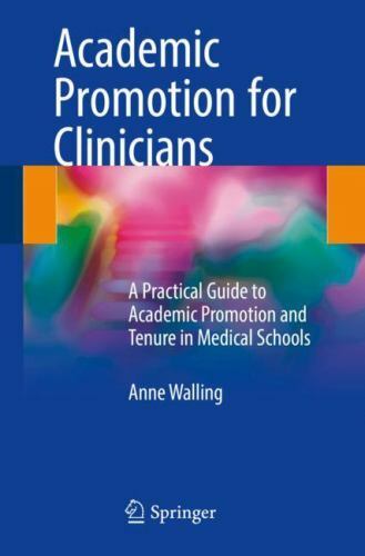 Academic Promotion for Clinicians : A Practical Guide to Academic ...