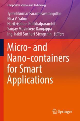 Micro- and Nano-Containers for Smart Applications by Nisa V. Salim ...