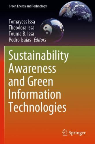 Sustainability Awareness and Green Information Technologies by Theodora ...