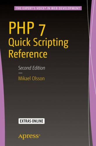 Php 7 Quick Scripting Reference, Second Edition by Mikael Olsson (2016, Trade Paperback) for ...